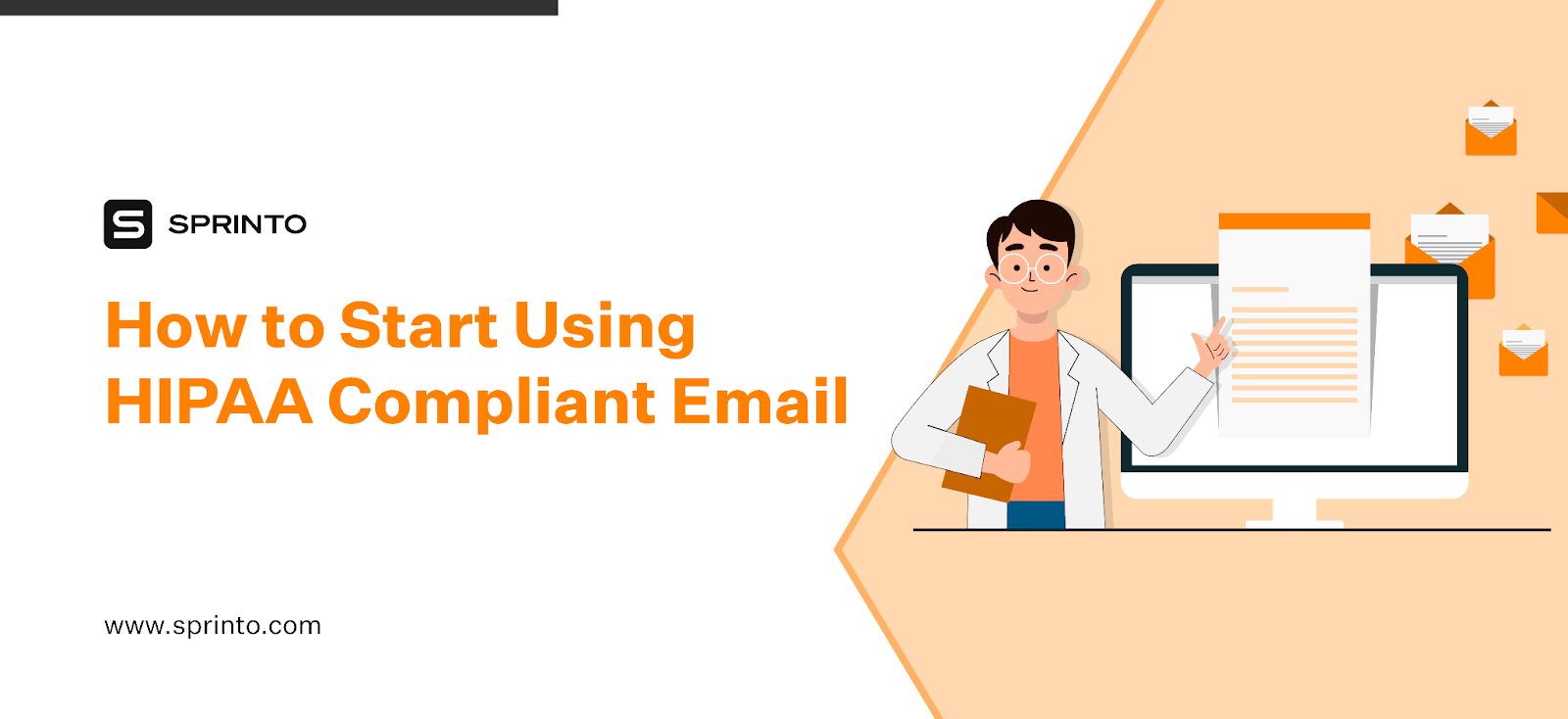 How to Start Using HIPAA Compliant Email - Sprinto