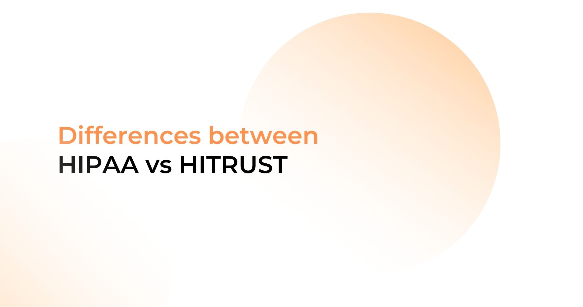 Comparison between HIPAA vs HITRUST - Sprinto