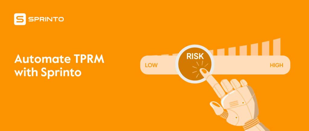 Third-Party Risk Management: The Ultimate Guide - Sprinto