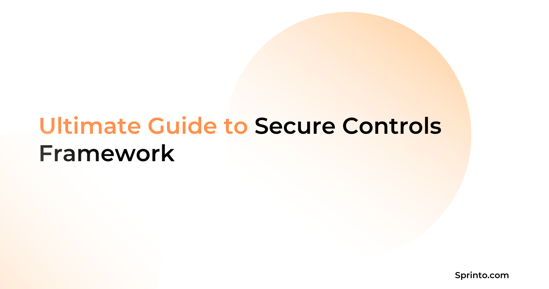 Secure Controls Framework (SCF):Types of Controls - Sprinto