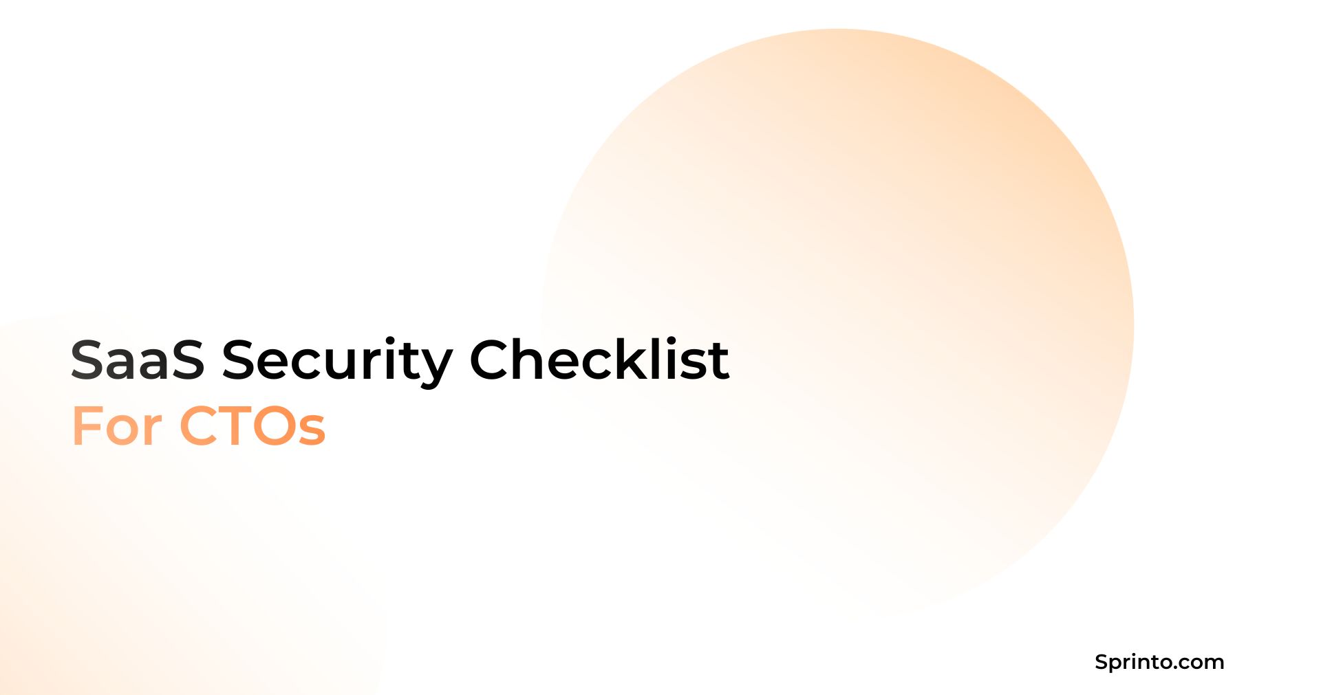 SaaS Security Checklist for CTOs - Sprinto