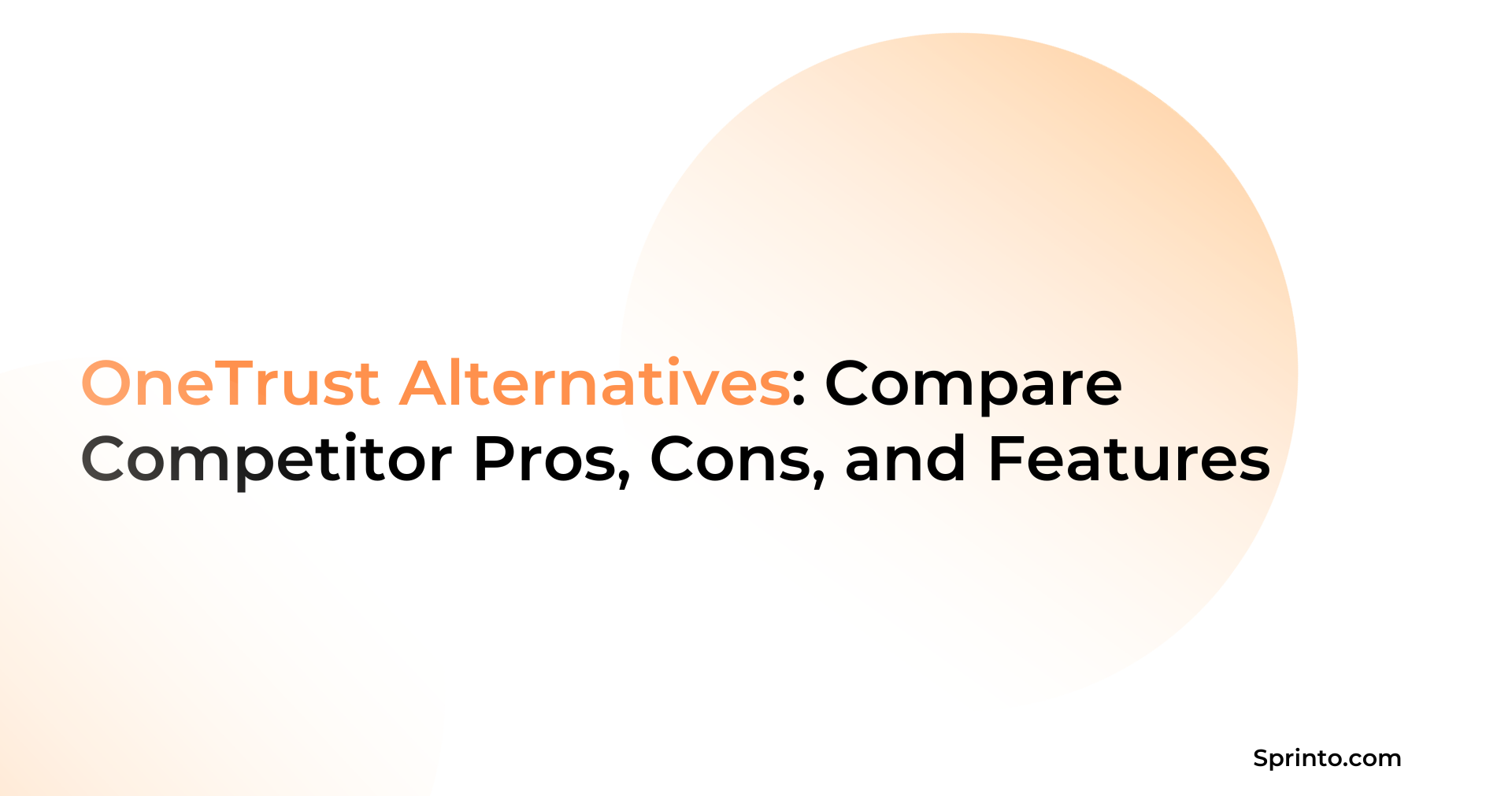 Top 5 OneTrust Alternatives & Competitors in 2024