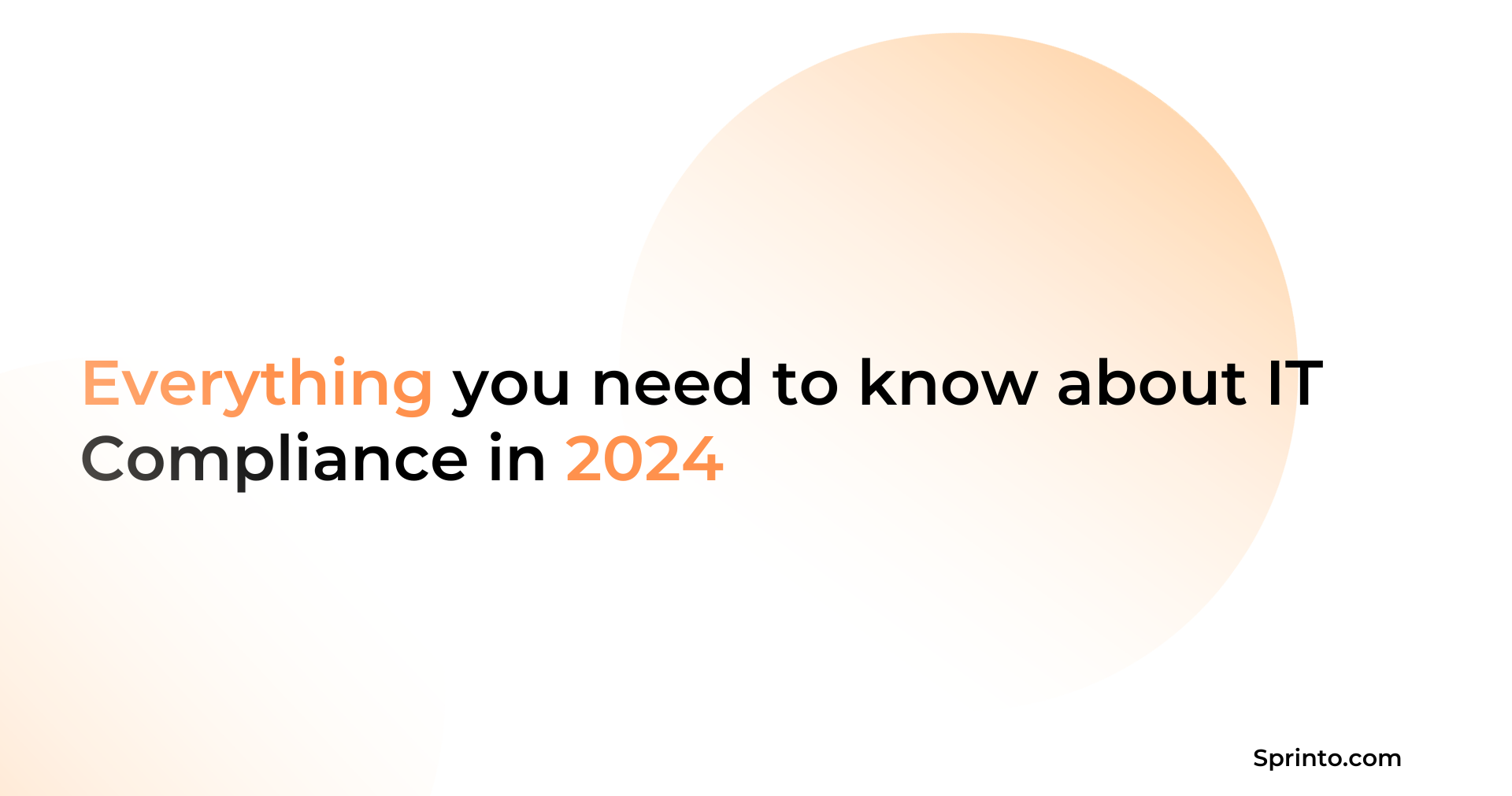 What is IT Compliance? Importance & Implementation - Sprinto