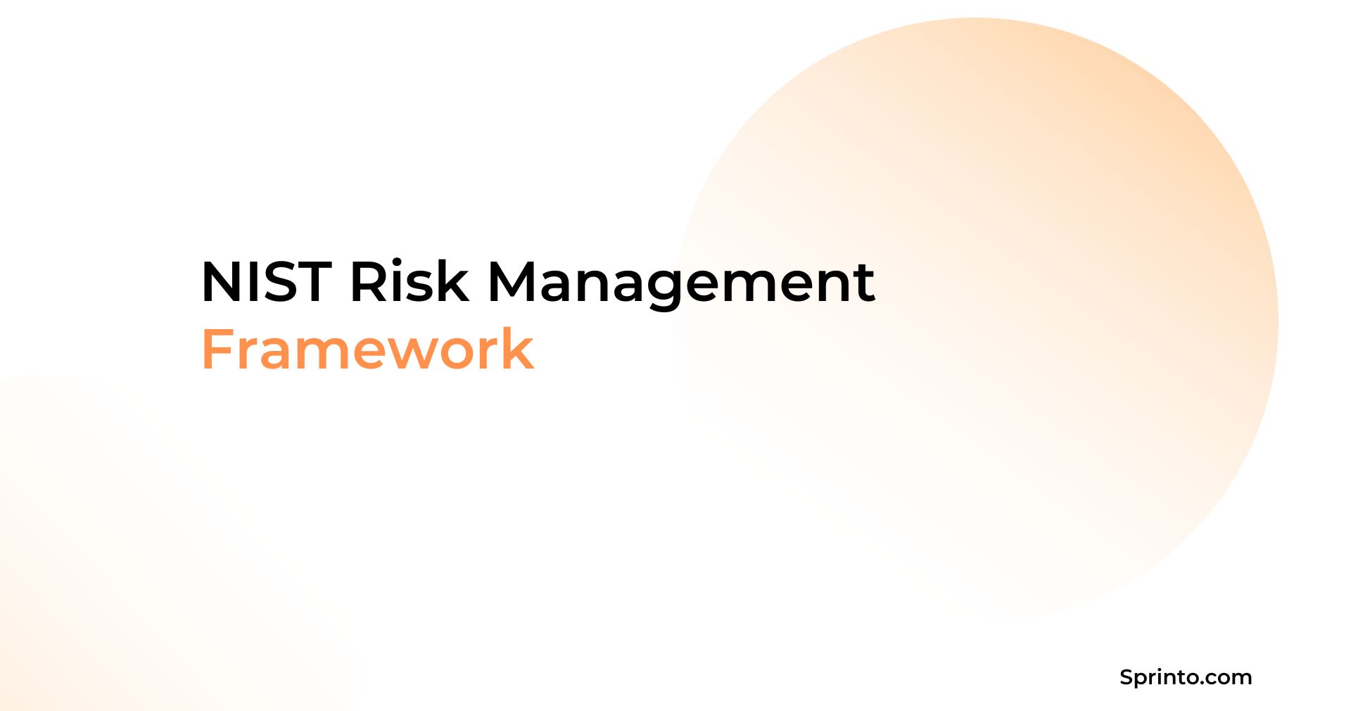 NIST Risk Management Framework - Sprinto
