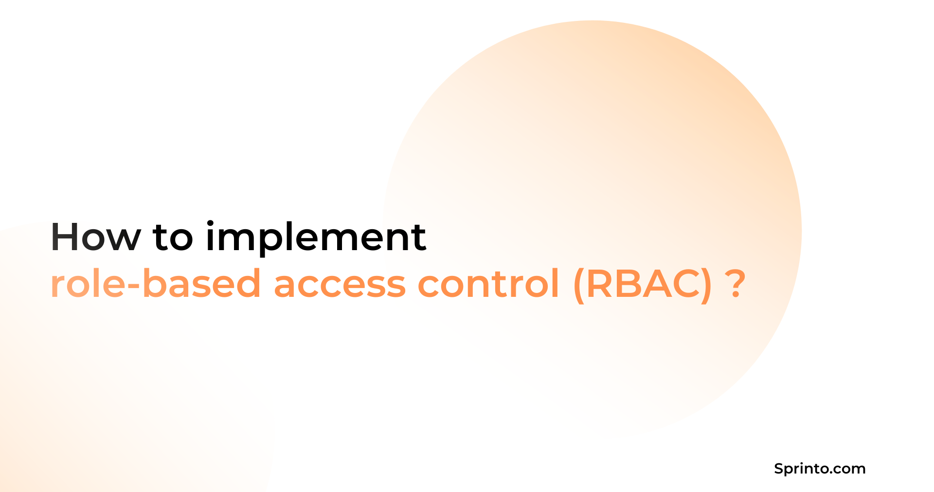 5 Steps Involved in Implementing RBAC