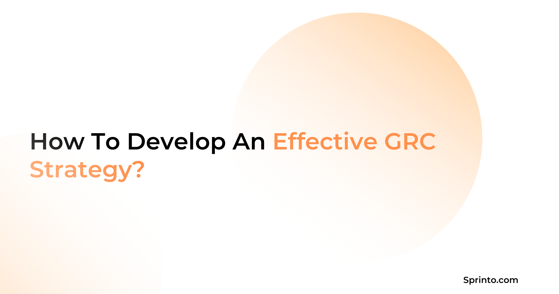 How to Develop GRC Strategy
