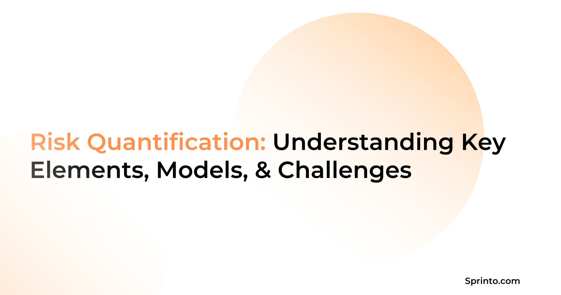 Detailed Guide on Risk Quantification